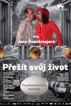 Пережить жизнь (теория и практика) (2010) - Surviving life (theory and ...