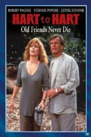 Супруги Харт: Старые друзья не умирают (1994) - Hart to Hart: Old ...