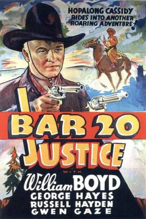 Правосудие в Баре 20 (1938) - Bar 20 Justice - Deputy Sheriff - фильм ...
